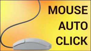 Top 6+ Phần mềm Auto Click chuột trên máy tính, Android 2025